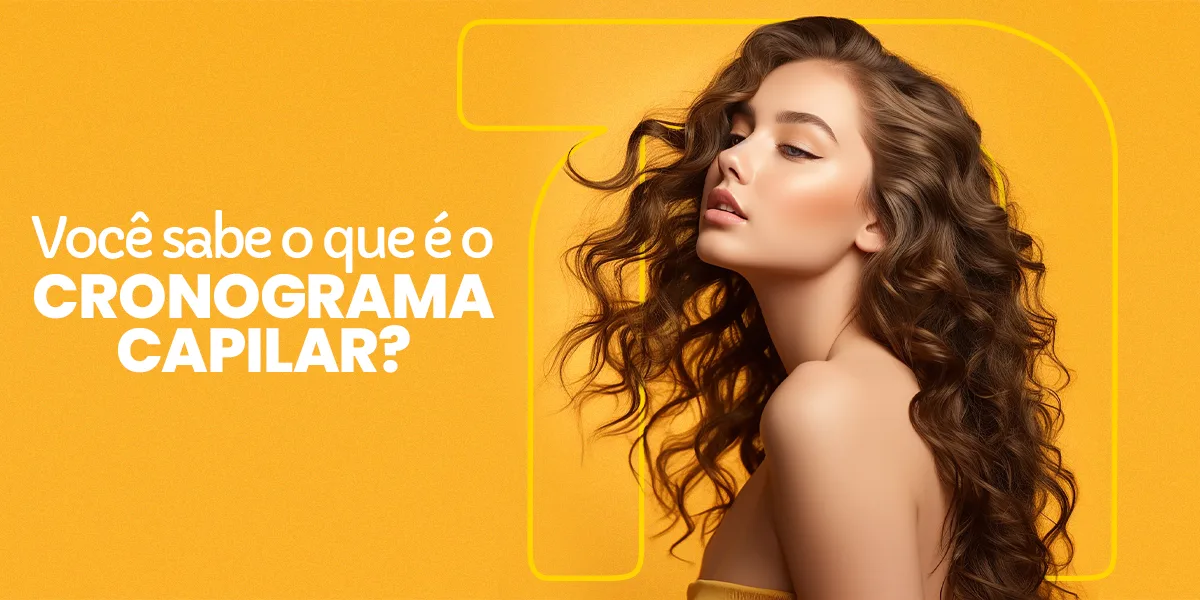 Como montar seu cronograma capilar: dicas, produtos e mais! | Blog ...
